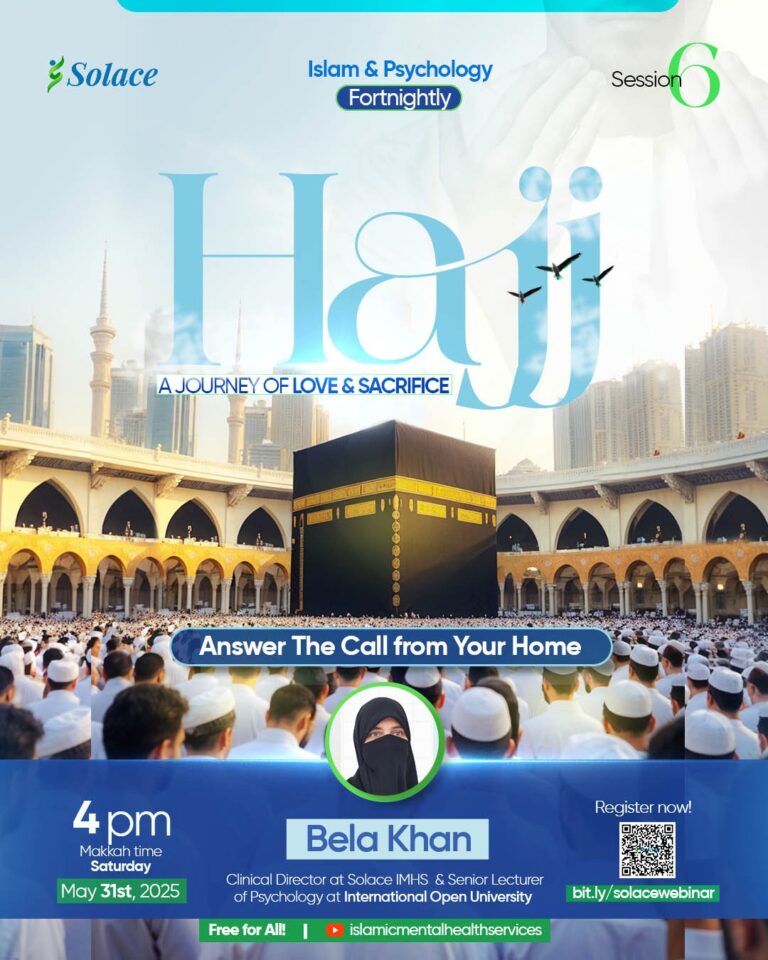 Islamic & Psychology Fortnightly Webinar – Solace